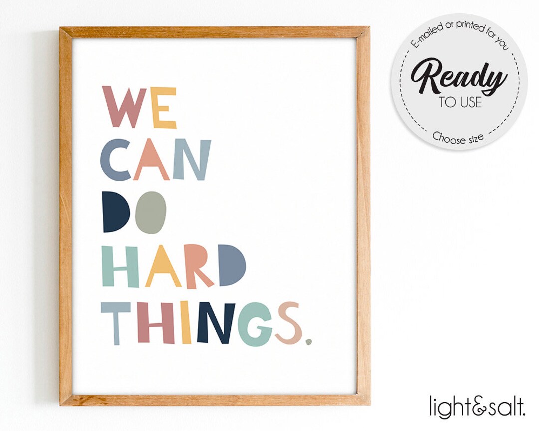 We Can Do Hard Things Poster, Growth Mindset, Inspirational Quote, Work ...