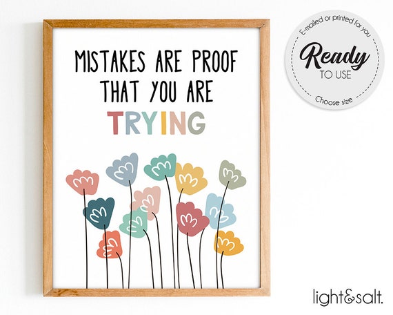 Mistakes Are Proof That You Are Trying Poster