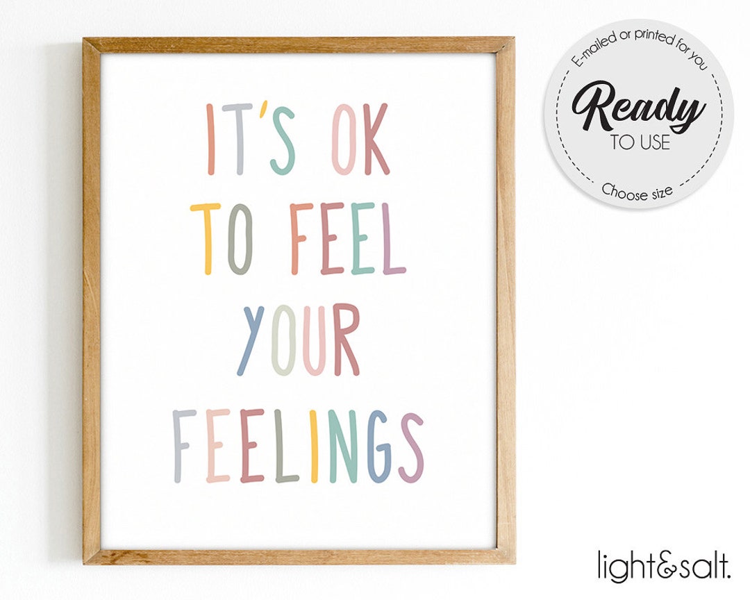 It's Okay to Feel Your Feelings, Therapist Office Decor, Feelings ...