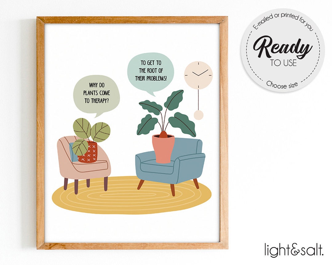 Why Do Plants Go to Therapy, Funny Therapist Poster, Mental Health ...