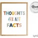 Thoughts Are Not Facts Poster, Typography Print, Counselor Office Decor ...