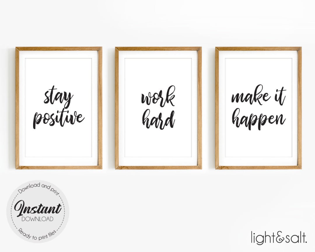 Daily Affirmations, Positive Poster, Stay Positive, Work Hard, Set of 3 ...