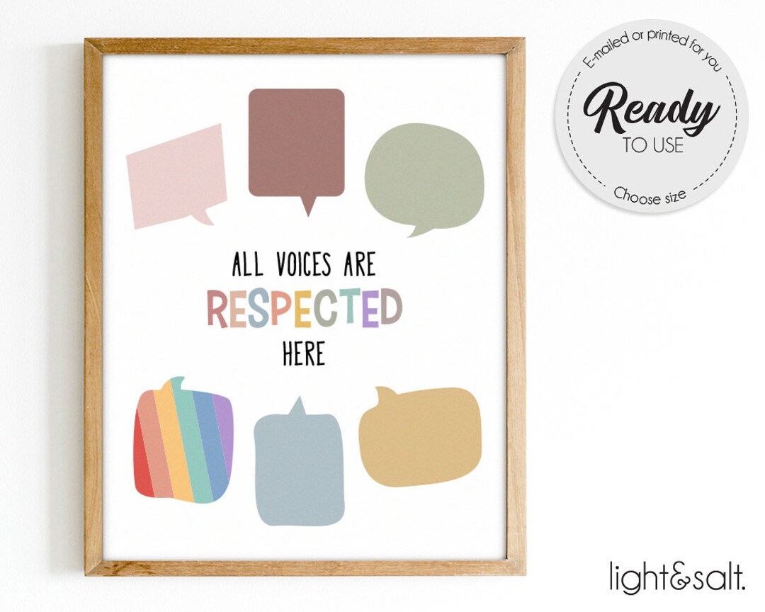 All Voices Are Respected Here, Your Voice Matters, Affirm, Accept ...