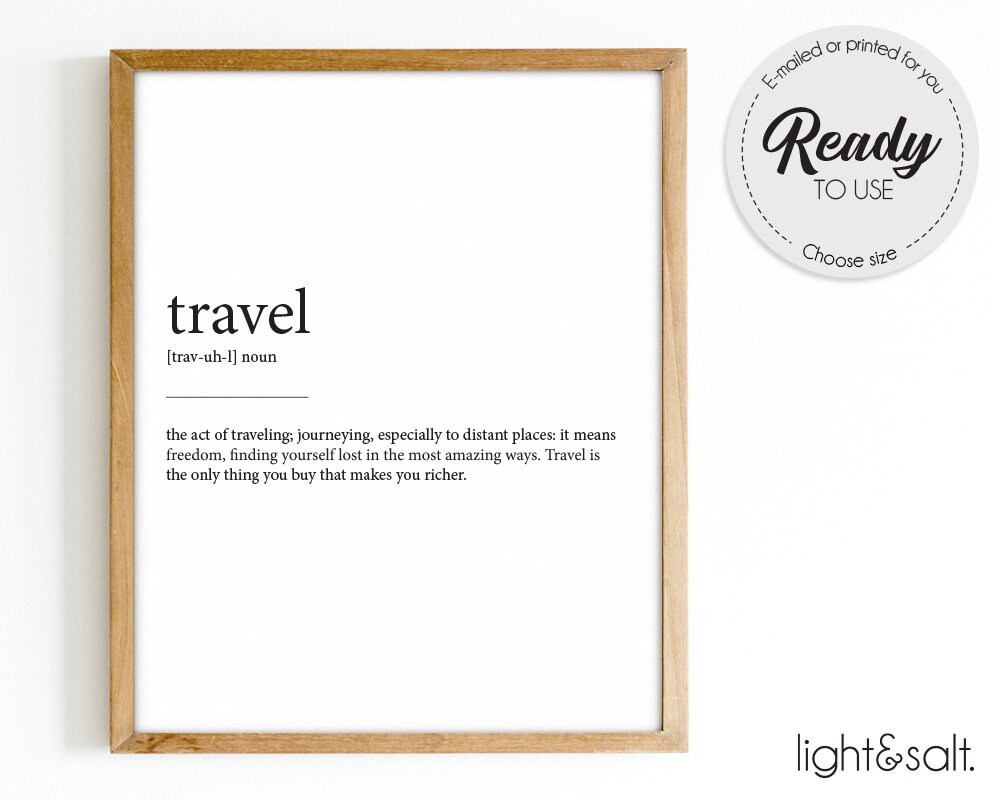 Travel Definition Print Travel Poster Travel Print Travel | Etsy