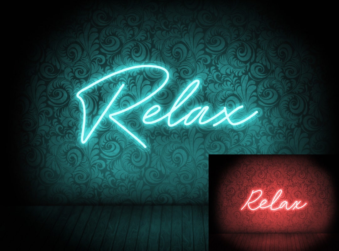 Relax Neon Sign,relax Led Sign,relax Wall Decor,relax Wall Art,neon ...