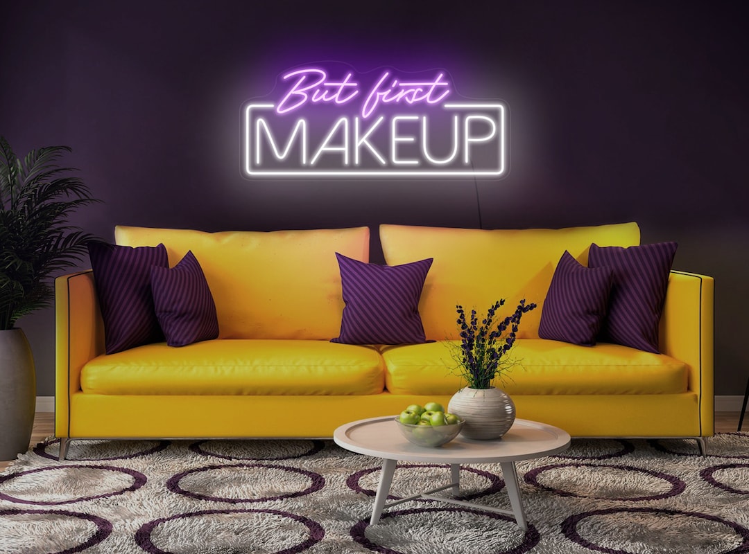 But First Makeup Neon Sign,makeup Neon Sign,beauty Salon Neon Sign,make ...