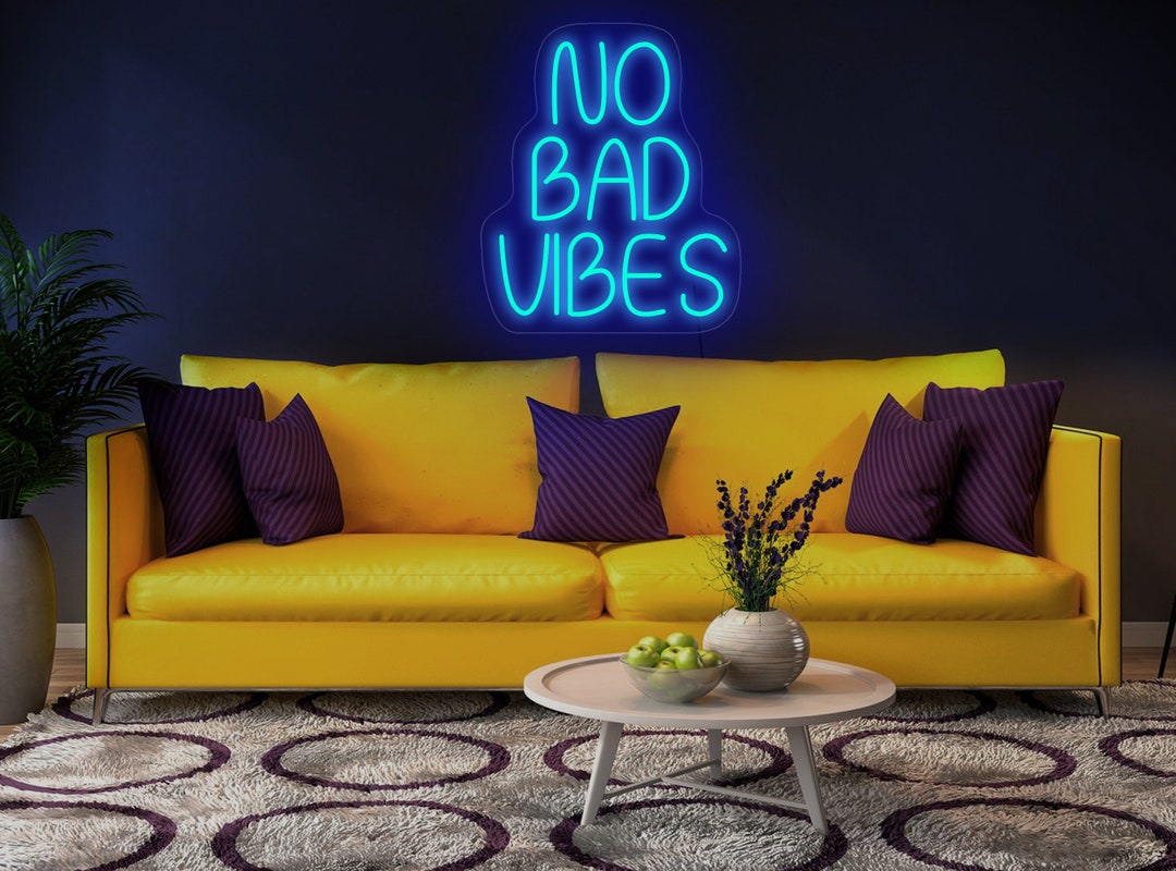 No Bad Vibes Neon Sign, No Bad Vibes Led Sign, Positive Neon Sign, Neon ...