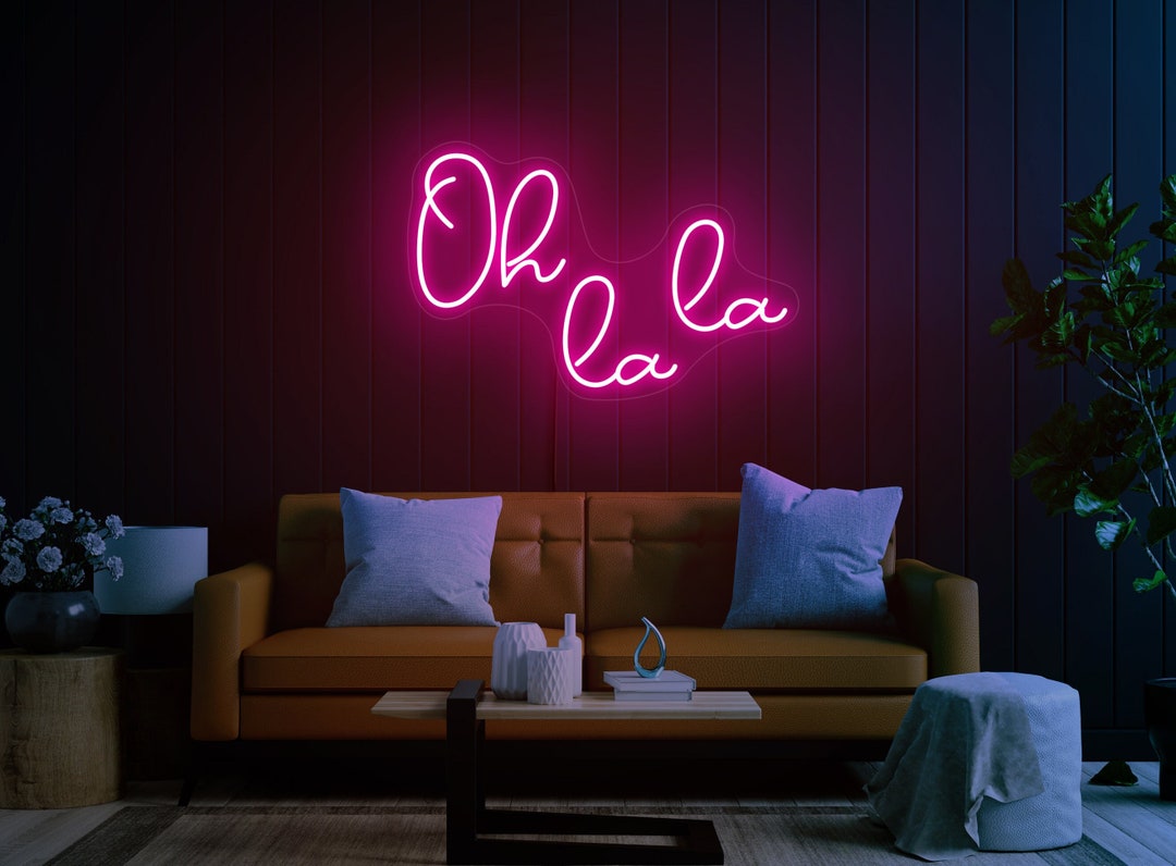 Oh La La Neon Sign, Oh La La Sign, French Neon Sign, Oh La La Led Sign ...