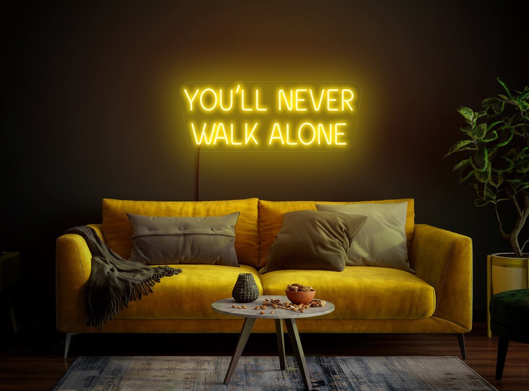 You'll Never Walk Alone Neon Sign, Liverpool Neon Sign, YNWA Neon Sign ...