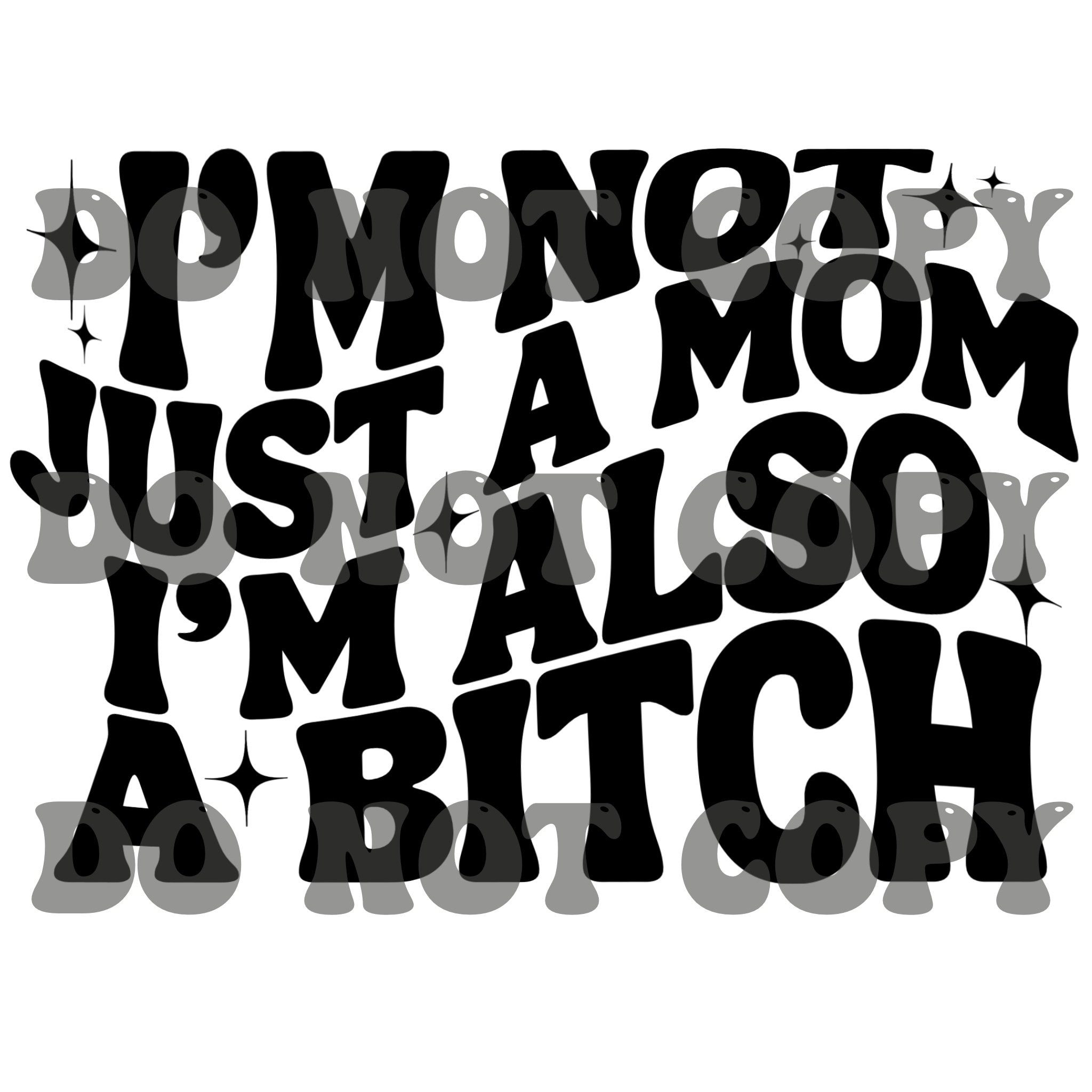 Not Just a Mom, Trendy, Wavy Text, Png, Svg - Etsy