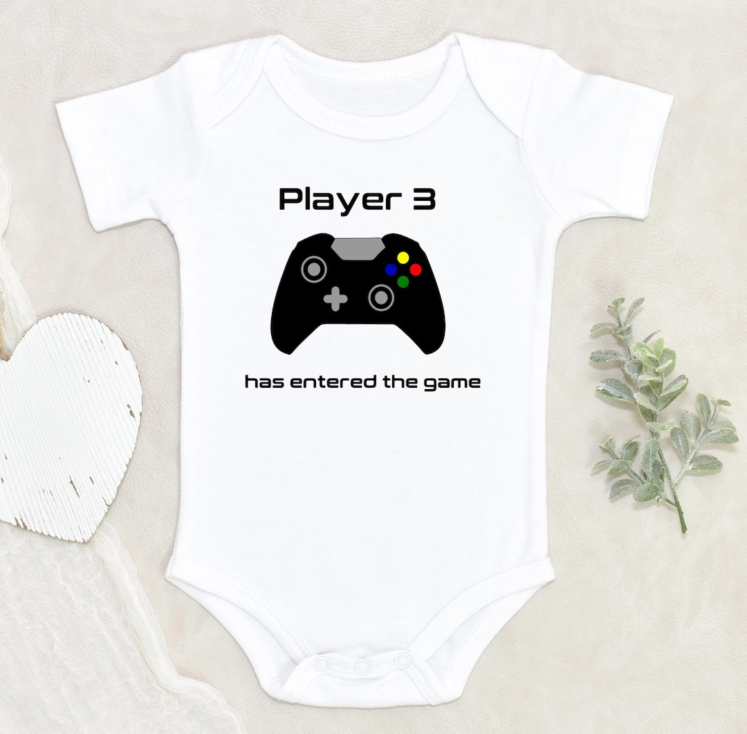 Player 3 Has Entered the Game, Baby Onesie®, Baby Girl,baby Boy, Custom ...