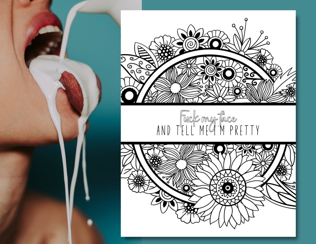 FUCK MY FACE. This Flirty Dirty Printable Adult Coloring Page - Etsy