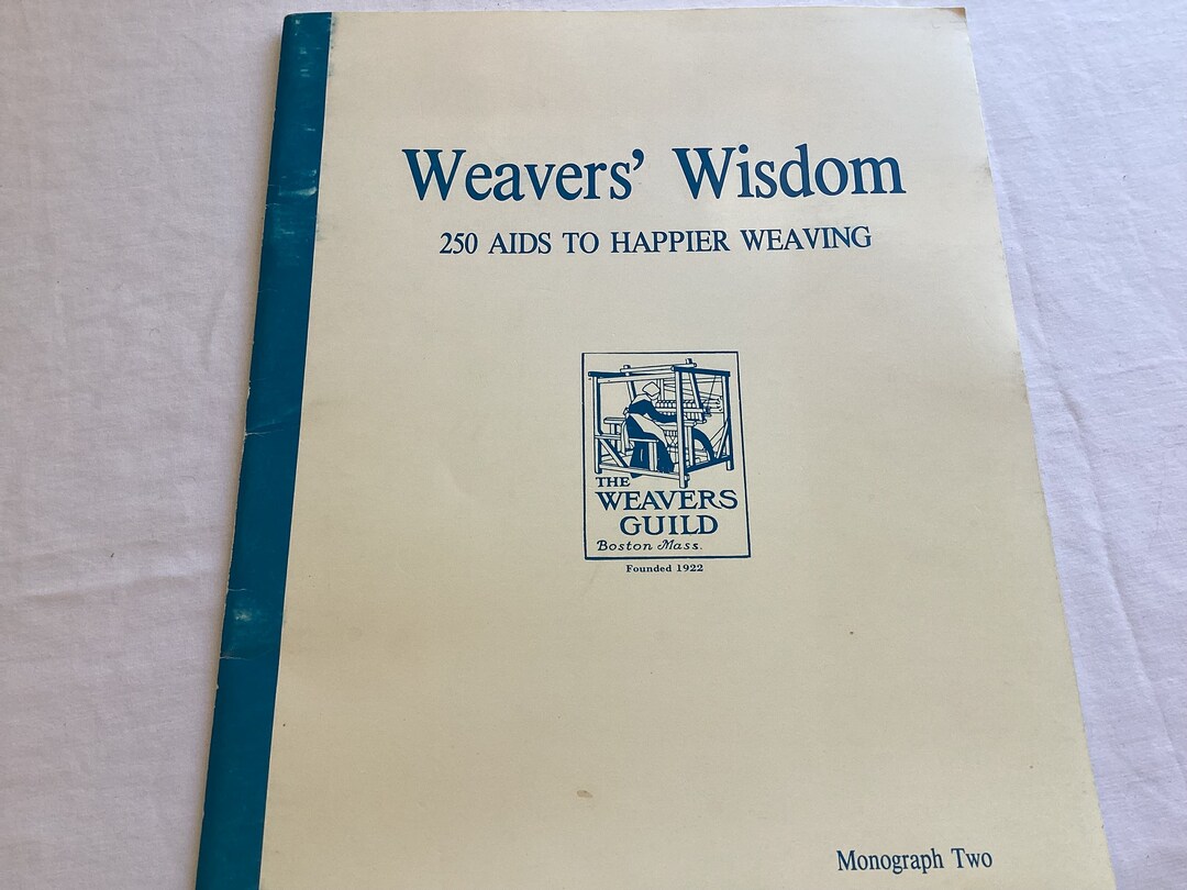Weavings Wisdom 250 Aids to Happier Weaving - Etsy
