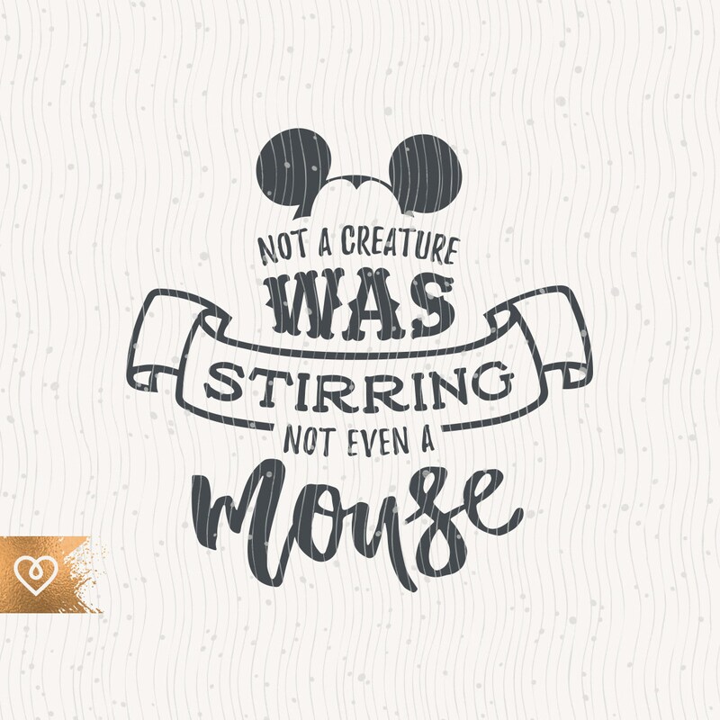 Not a Creature Was Stirring Not Even a Mouse Svg - Etsy
