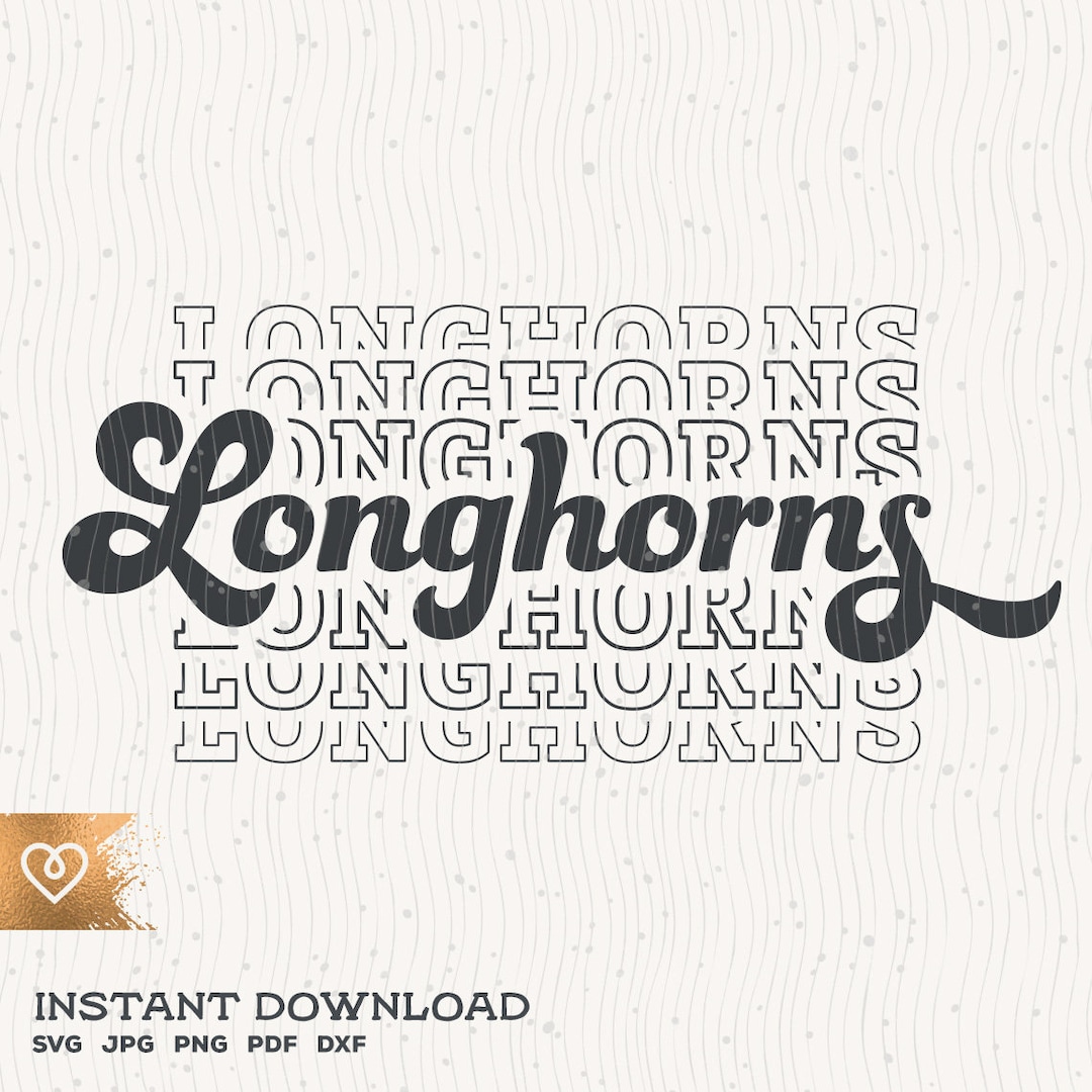 Longhorns School Spirit Svg Longhorn Pride Png Retro Longhorns Team ...