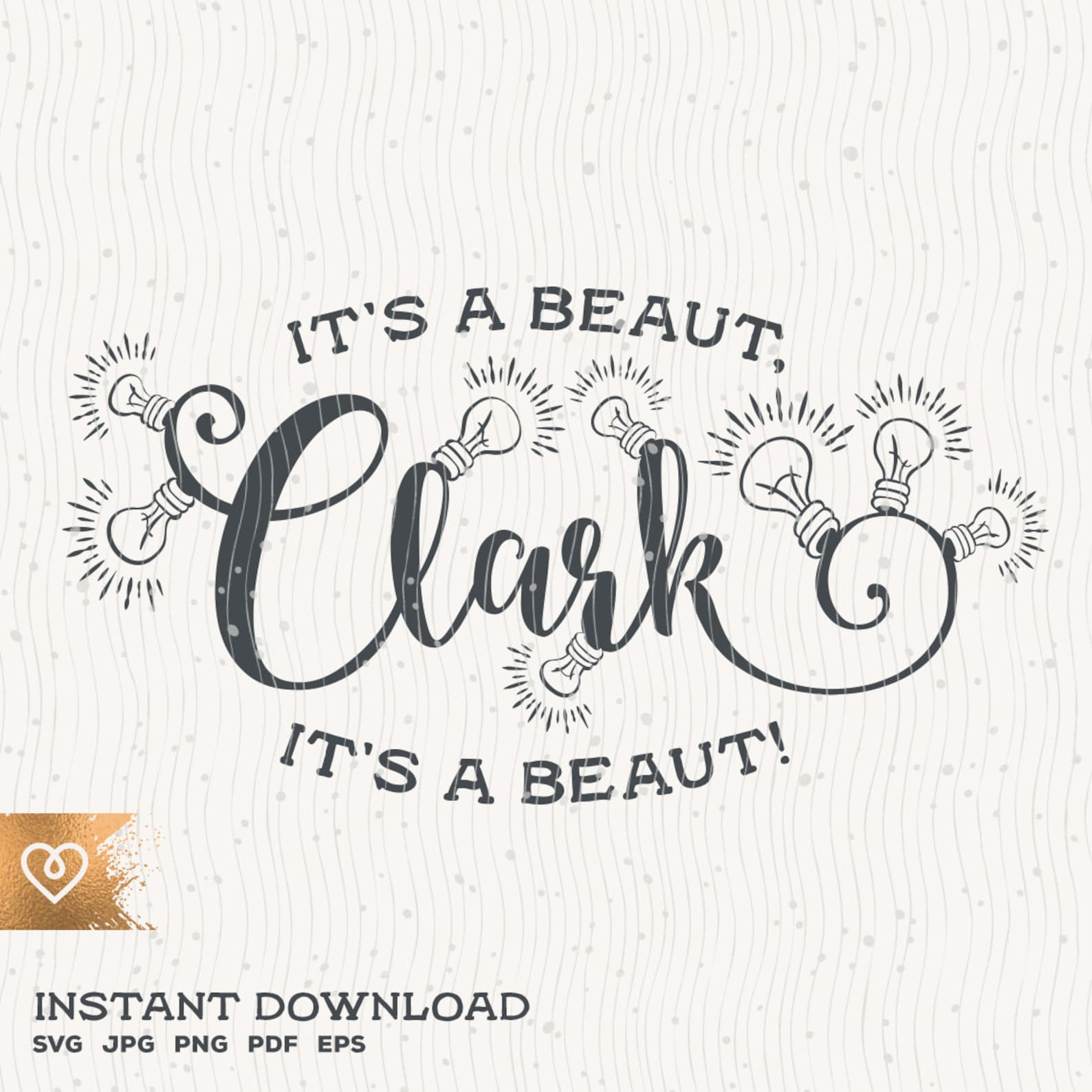 It's A Beaut Clark Svg Christmas Vacation Png Clark Cut File for Cricut ...