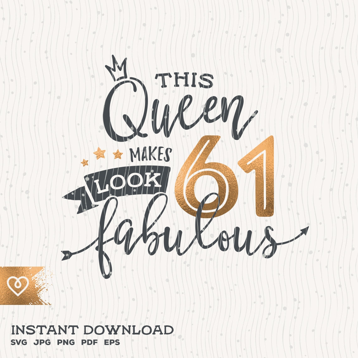61st Birthday Svg This Queen Makes 61 Svg Look Fabulous Svg | Etsy