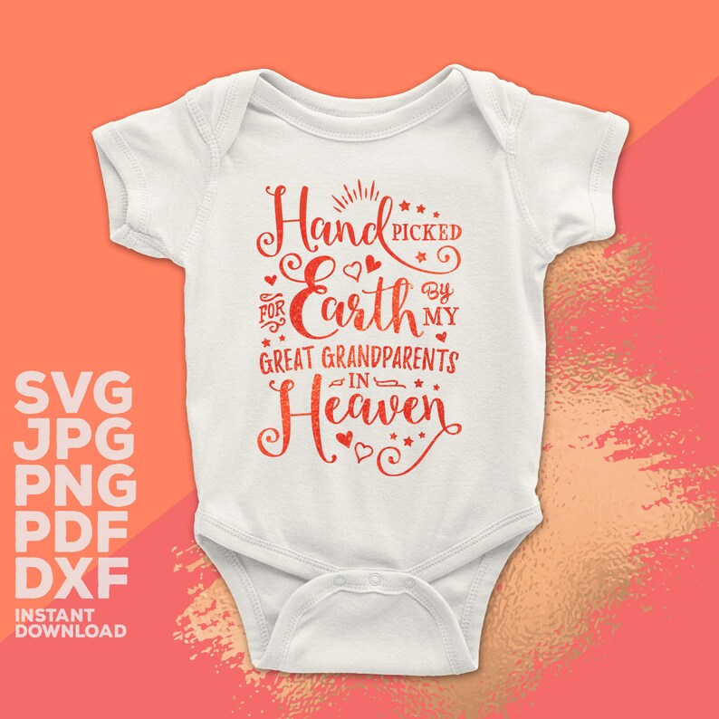 Handpicked for Earth Svg by My Great Grandparents in Heaven Svg Cricut ...