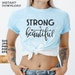 Strong is Beautiful Svg Strong Powerful Brave Unstoppable Png Female ...