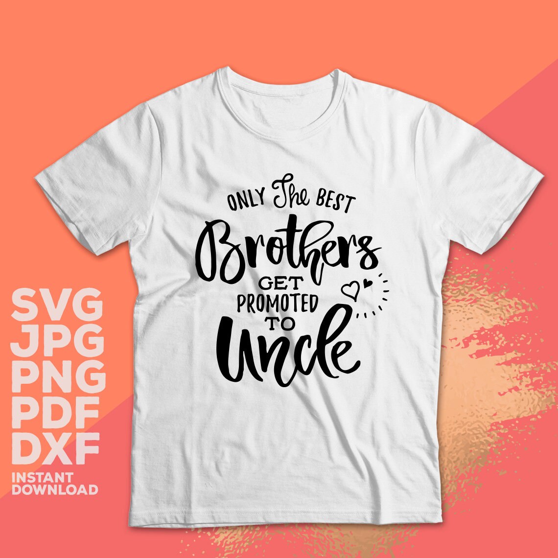Tío Svg sólo los mejores hermanos Svg ser promovido a Tío Svg - Etsy México