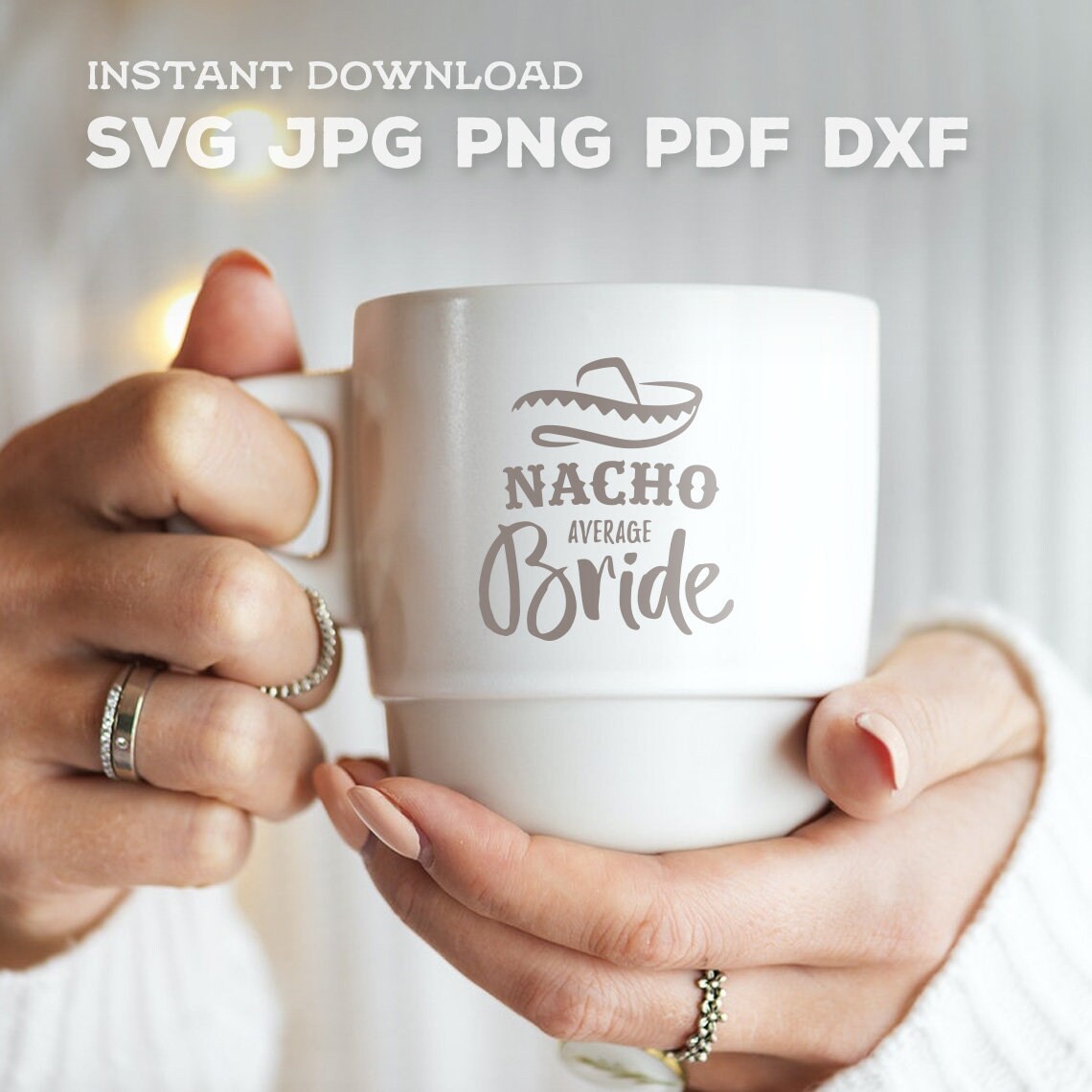 Nacho Average Bride Svg Senorita Bride Png Cricut Instant - Etsy