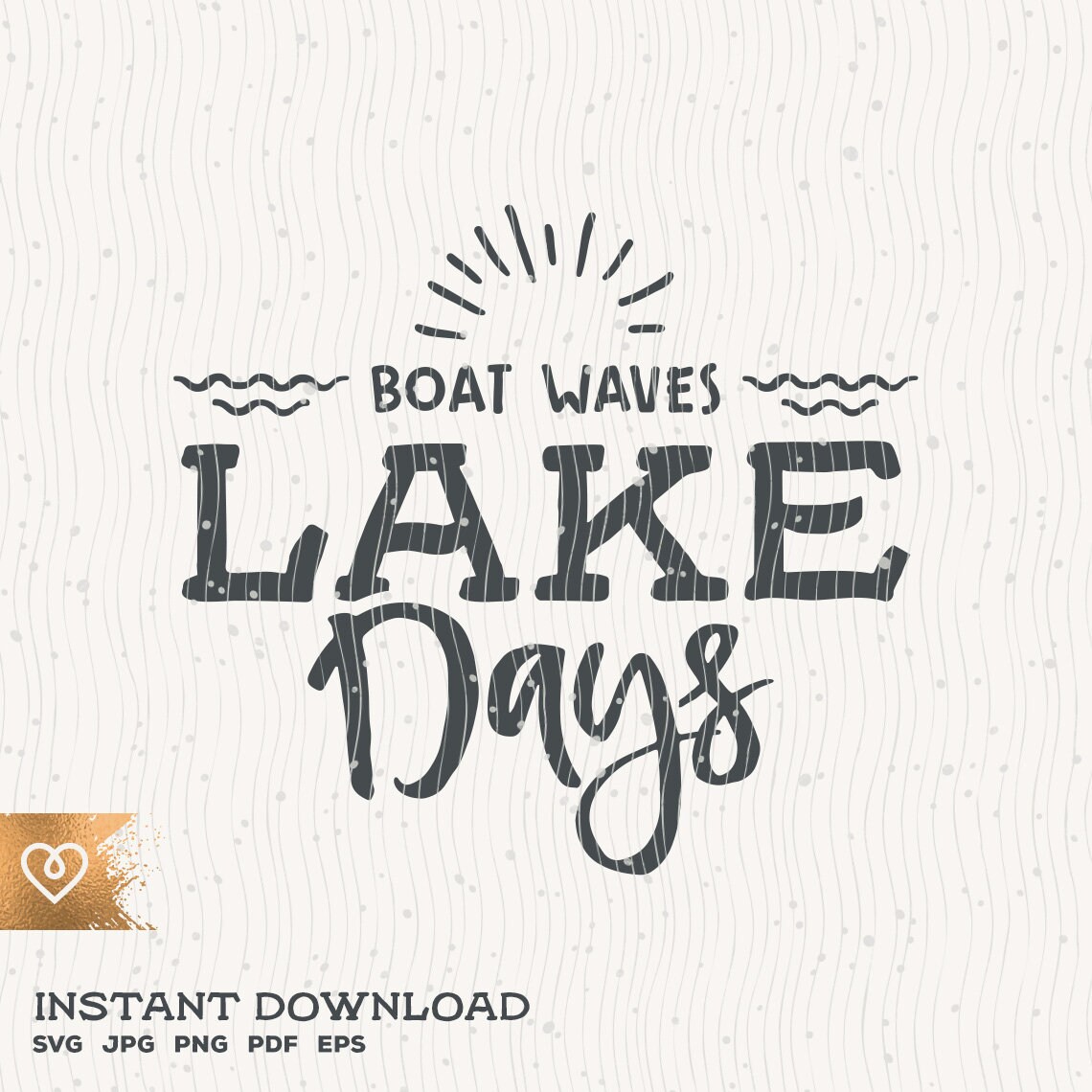Lake Svg Boat Waves Lake Days Svg the Lake is My Happy Place - Etsy
