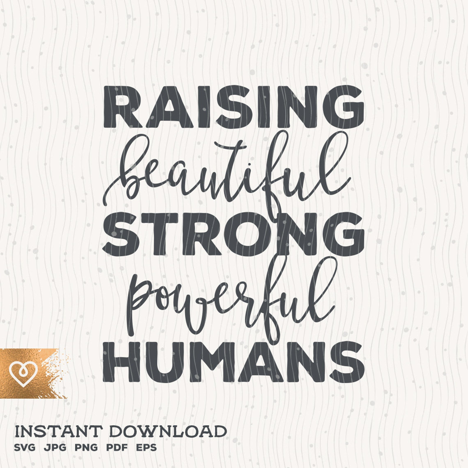 Raising Beautiful Svg Strong Powerful Humans Png Momlife - Etsy