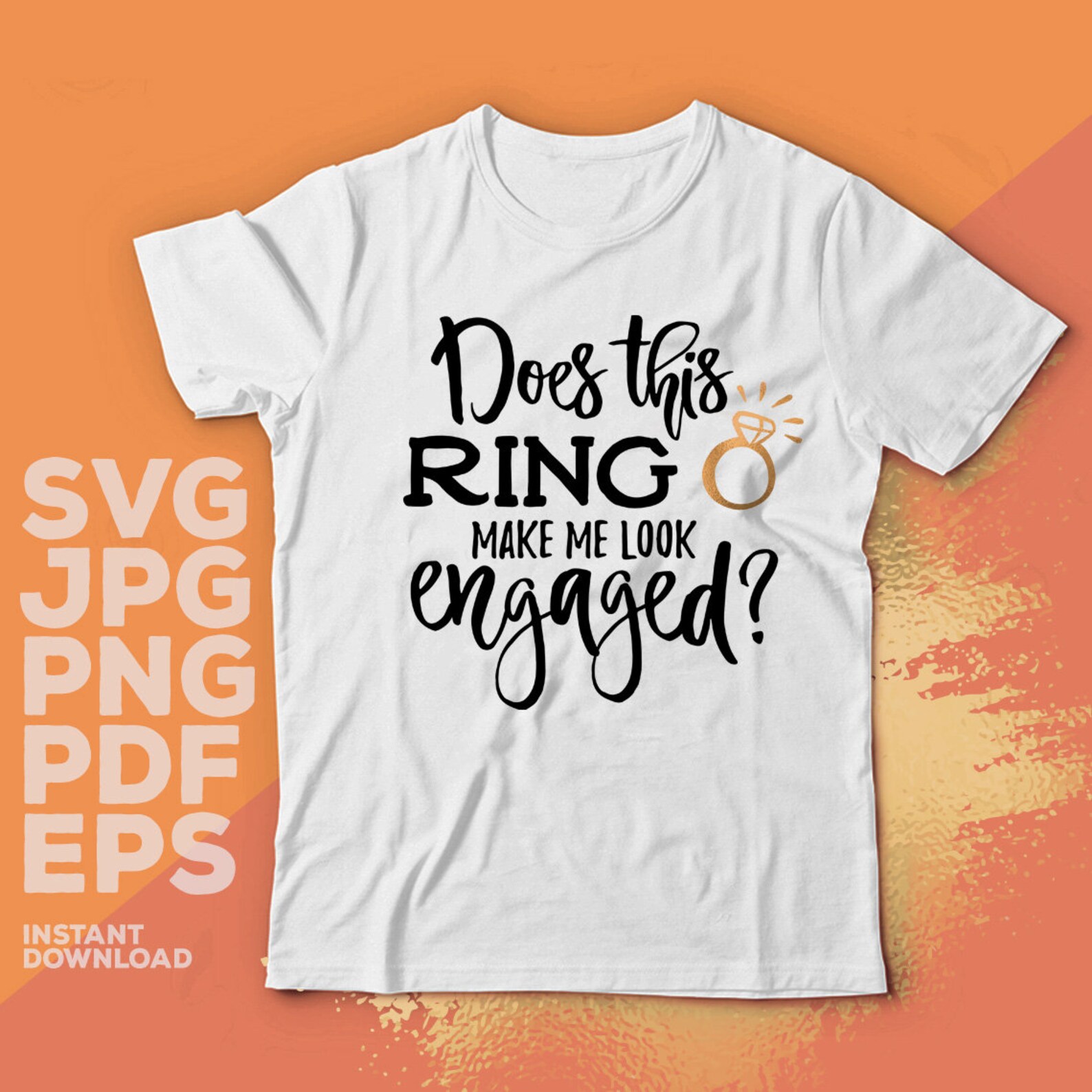 Engagement Ring Svg Look Engaged Diamond Ring Svg Bride - Etsy