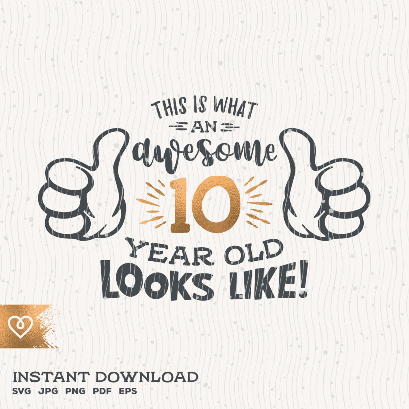 10 Awesome Svg 10 Year Old Svg 10th Birthday Svg Thumbs up | Etsy