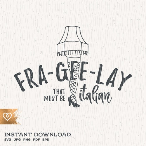 Christmas Story SVG Bundle Leg Lamp Fra Gee Lay & You'll - Etsy