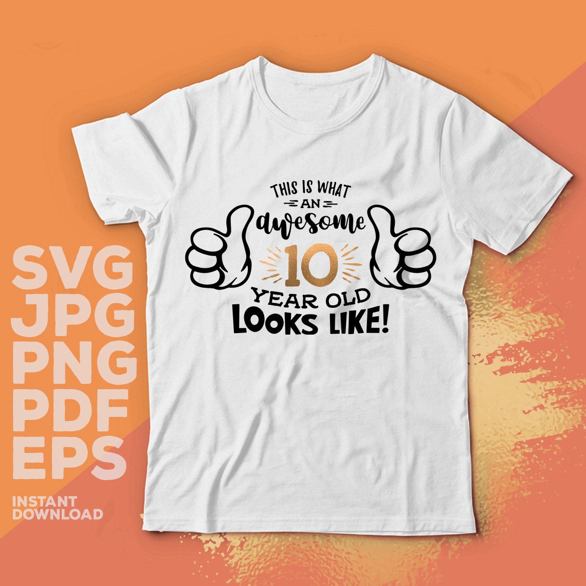 10 Awesome Svg 10 Year Old Svg 10th Birthday Svg Thumbs up | Etsy