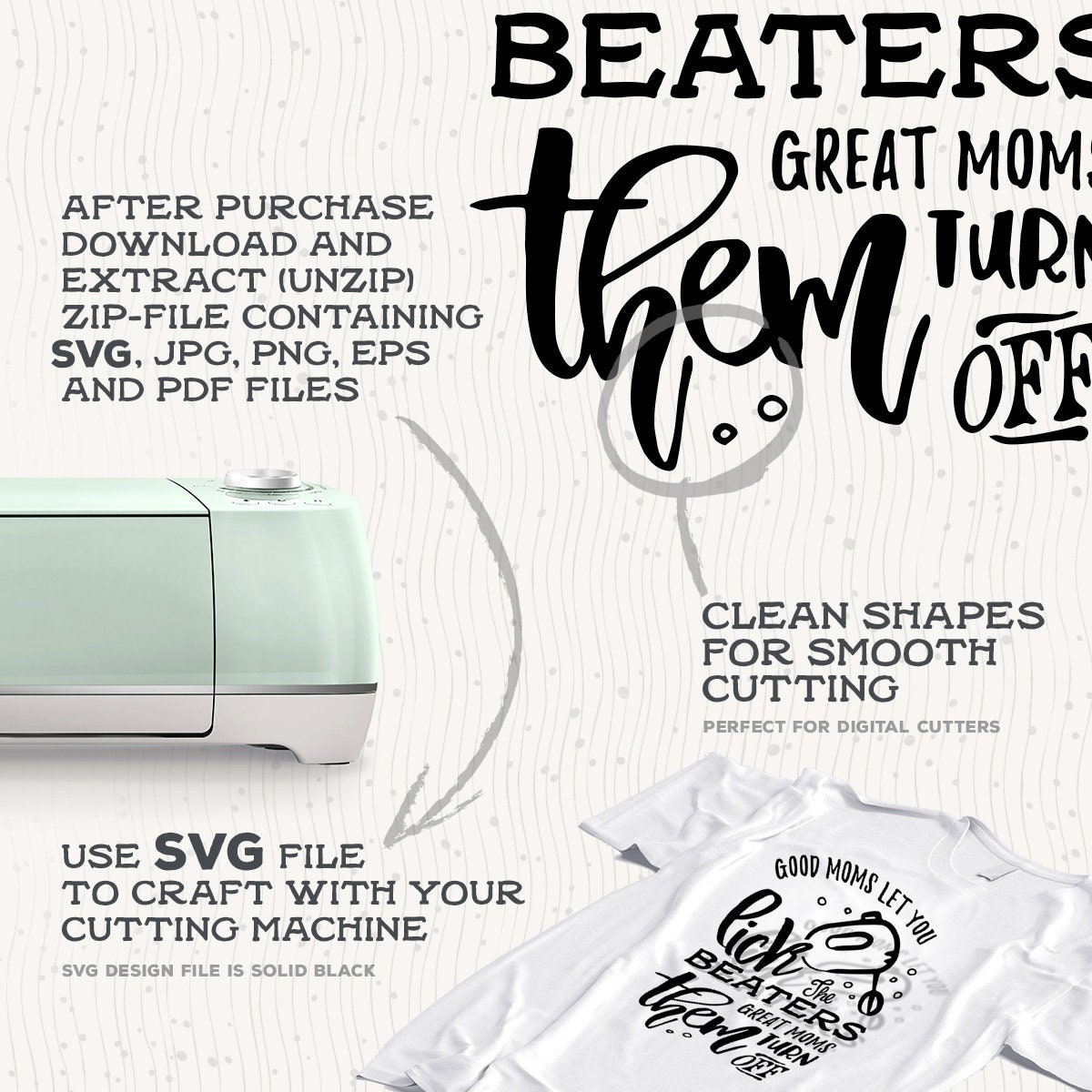 Good Moms Svg Let You Lick the Beaters Svg Great Mom Turn Them - Etsy ...