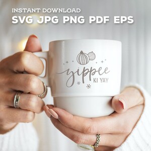 Yippee Ki Yay Svg Christmas Movie Png Die Hard Cut File for Cricut Instant Download Yippee-ki ...