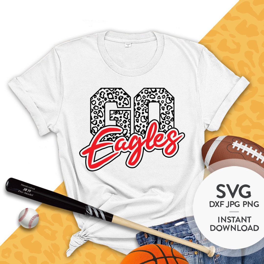 Go Eagles Svg Eagle Pride Cheer Png Eagles School Spirit Svg Football ...