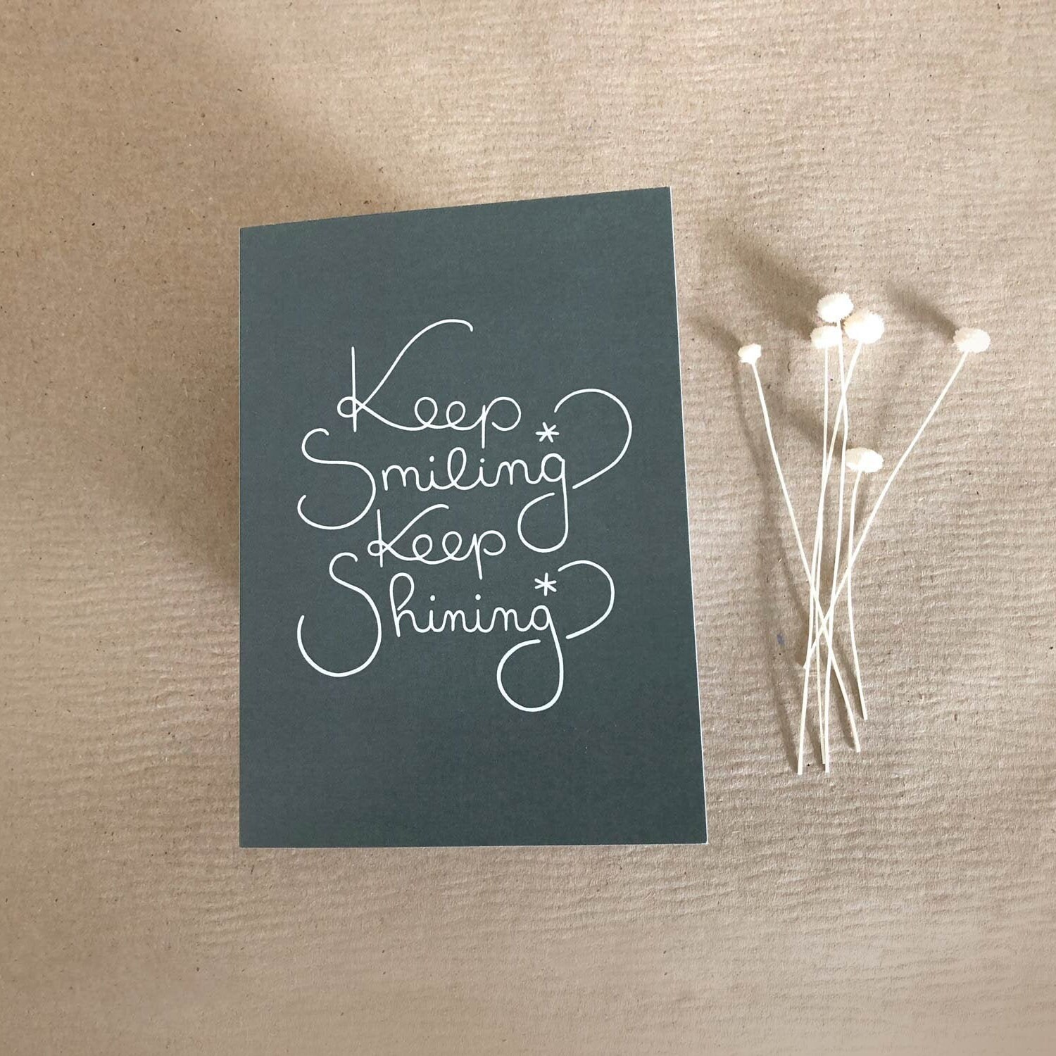 Keep Smiling Keep Shining