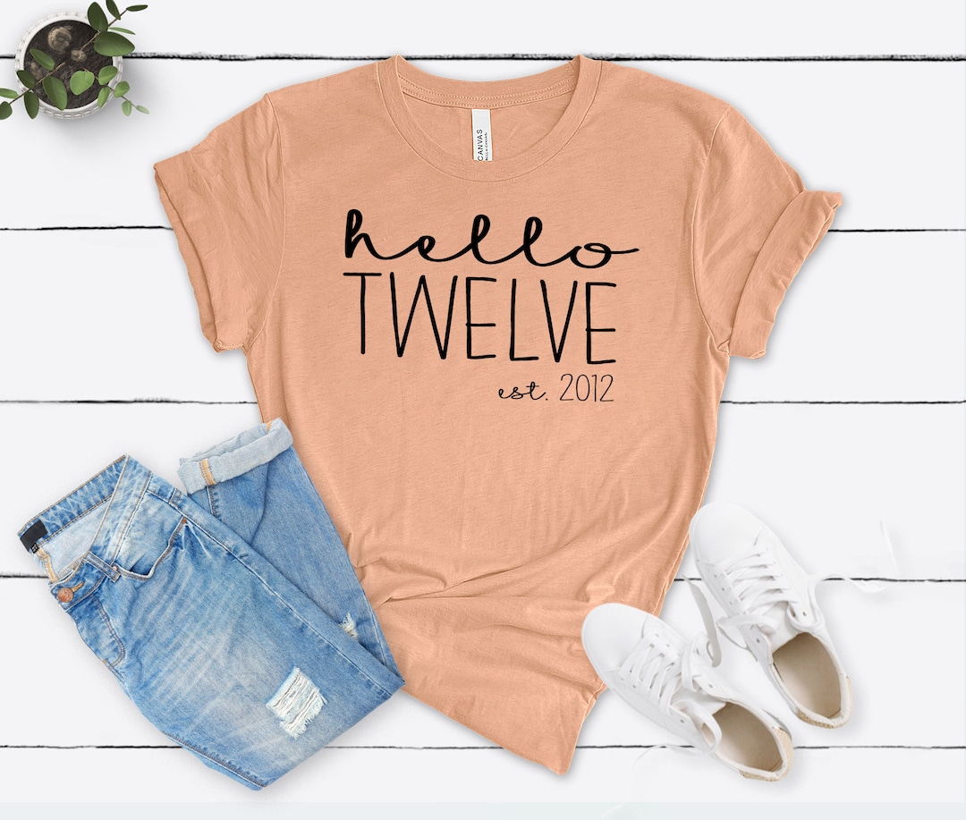 Hello Twelve Est 2012 Shirt, 12th Birthday Shirt for Girls, 12th Bday ...