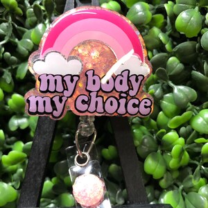 My Body Badge ID Holder, Women Rights Badge Reels, Roe Support ID Clips ...