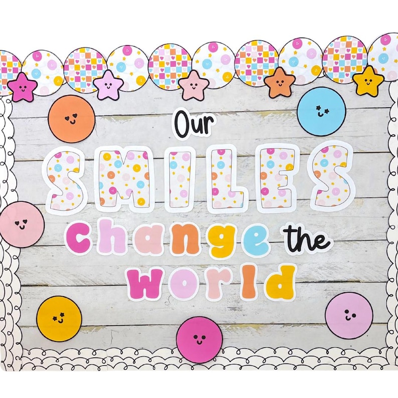 Your Smile Can Change the World Bulletin Board - Classroom Decor for ...