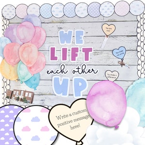 Kindness Matters Class Bulletin Board | We Lift Each Other up ...