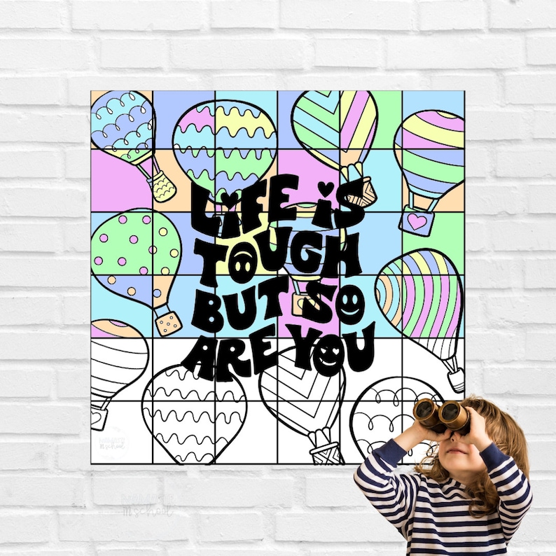 Collaborative Coloring Poster for the Classroom | Life is Tough but so ...