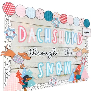 Dachshund Through the Snow - Winter Bulletin Board Set - Ugly Sweater ...