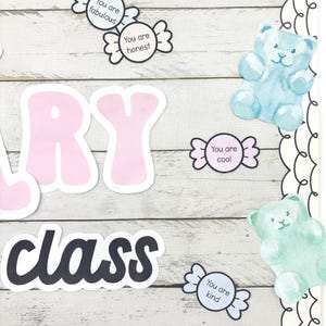 Our Class is Sweet Bulletin - Our School is Full of Sweethearts - Beary ...