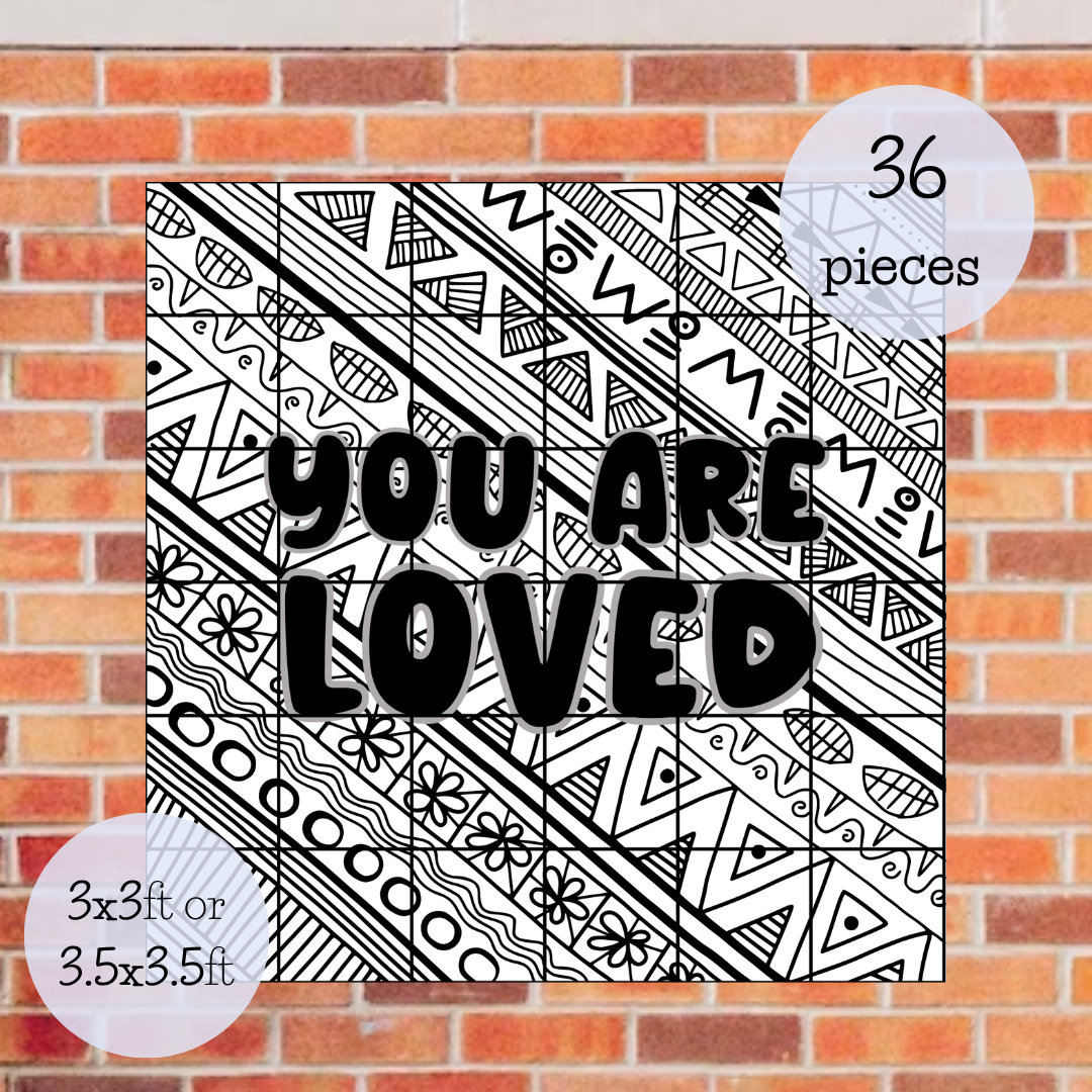 You Are Loved Collaborative Poster | Positive Affirmations Classroom ...