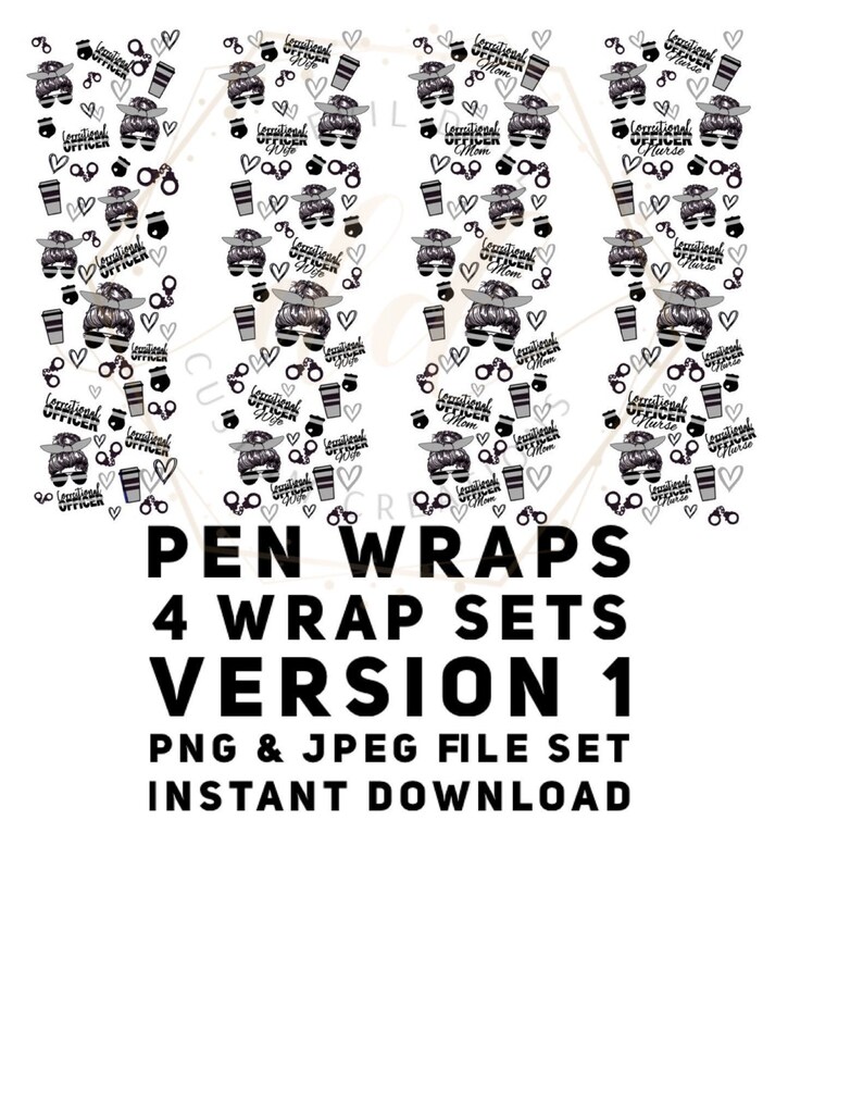 Pen Wraps Correctional Officer Collage Officer, Wife, Mom and Nurse ...