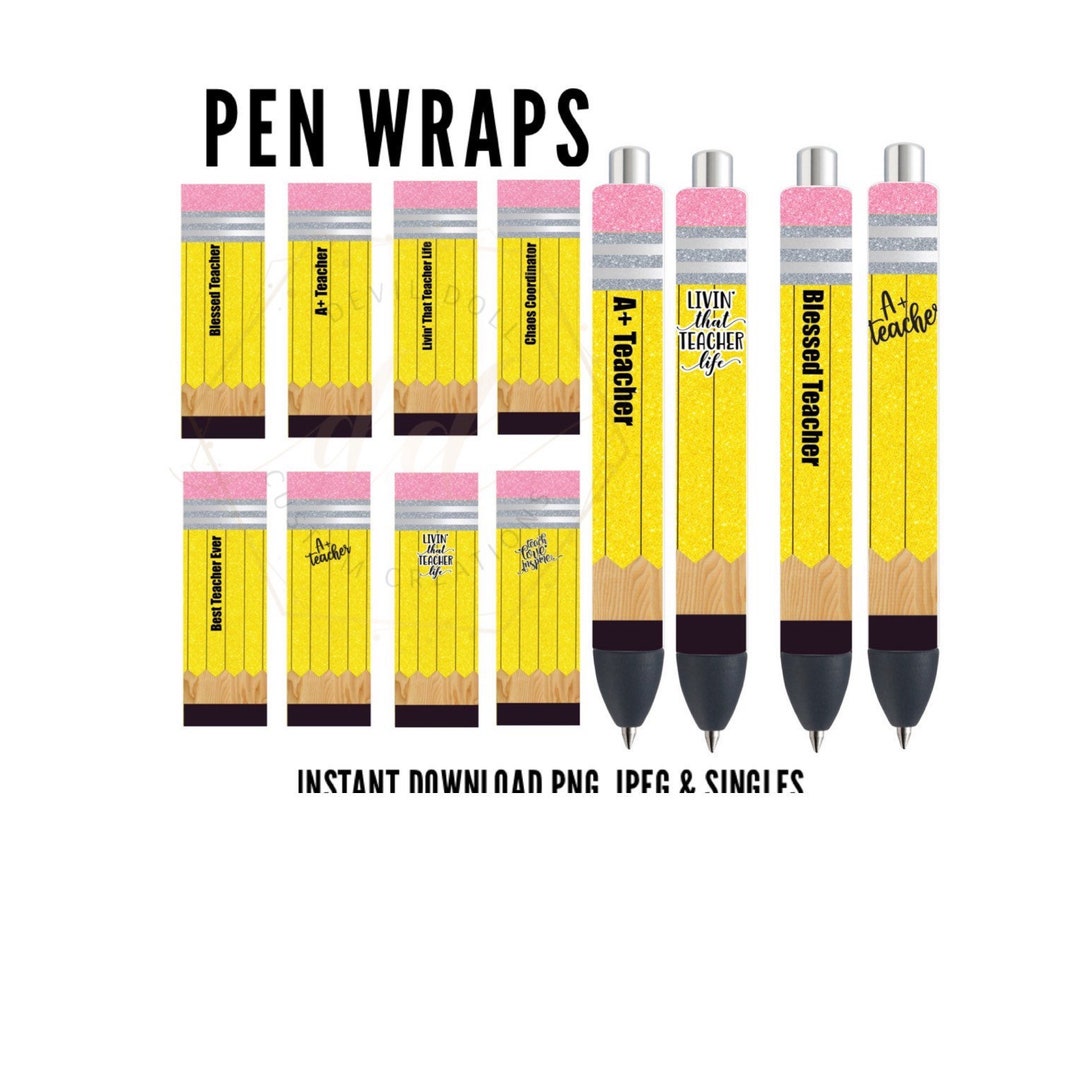 Pen Wraps PENCIL Glittered Version Teachers Version 2, for Left and ...