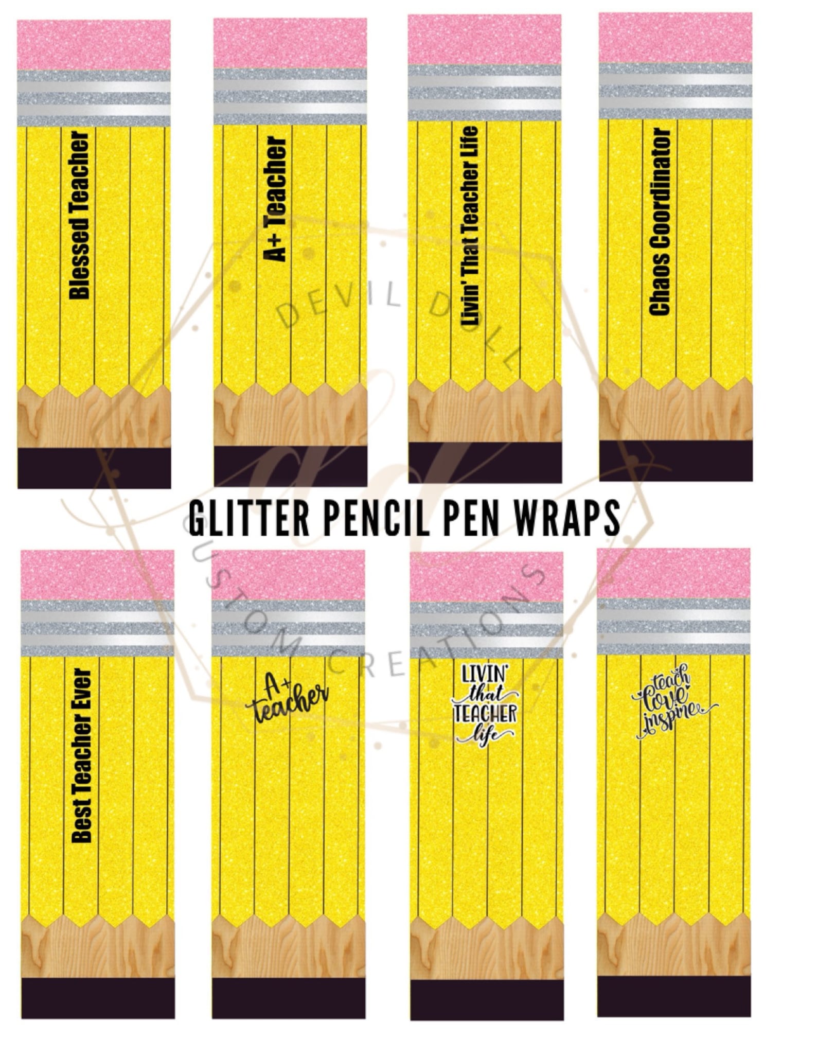 Pen Wraps PENCIL Glittered Version Teachers Version 2 for - Etsy