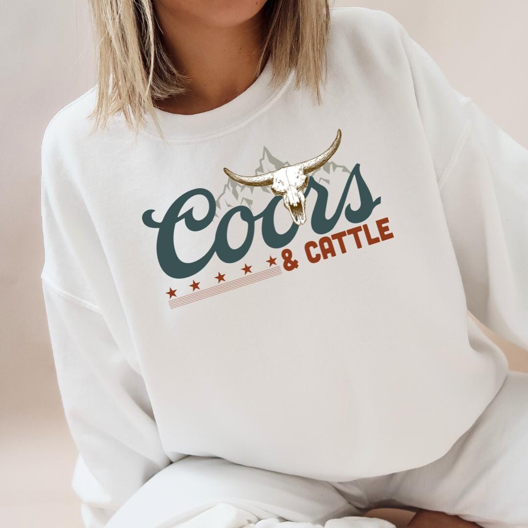 Coors and Cattle Sweatshirt, Coors Light Rodeo Shirt, Coors Sweatshirt ...
