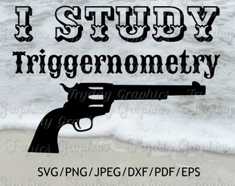 I Study Triggernometry Svg | Etsy