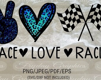 Peace Love Racing Svg | Etsy