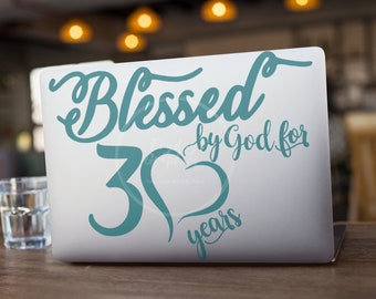 Paper Bumper Stickers Blessed By God For 40 Years Birthday 40th ...